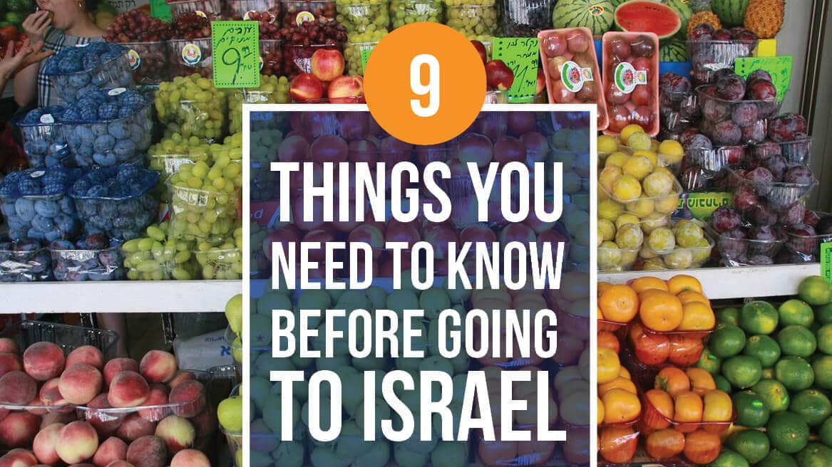 9 Things you need to know before going to Israel