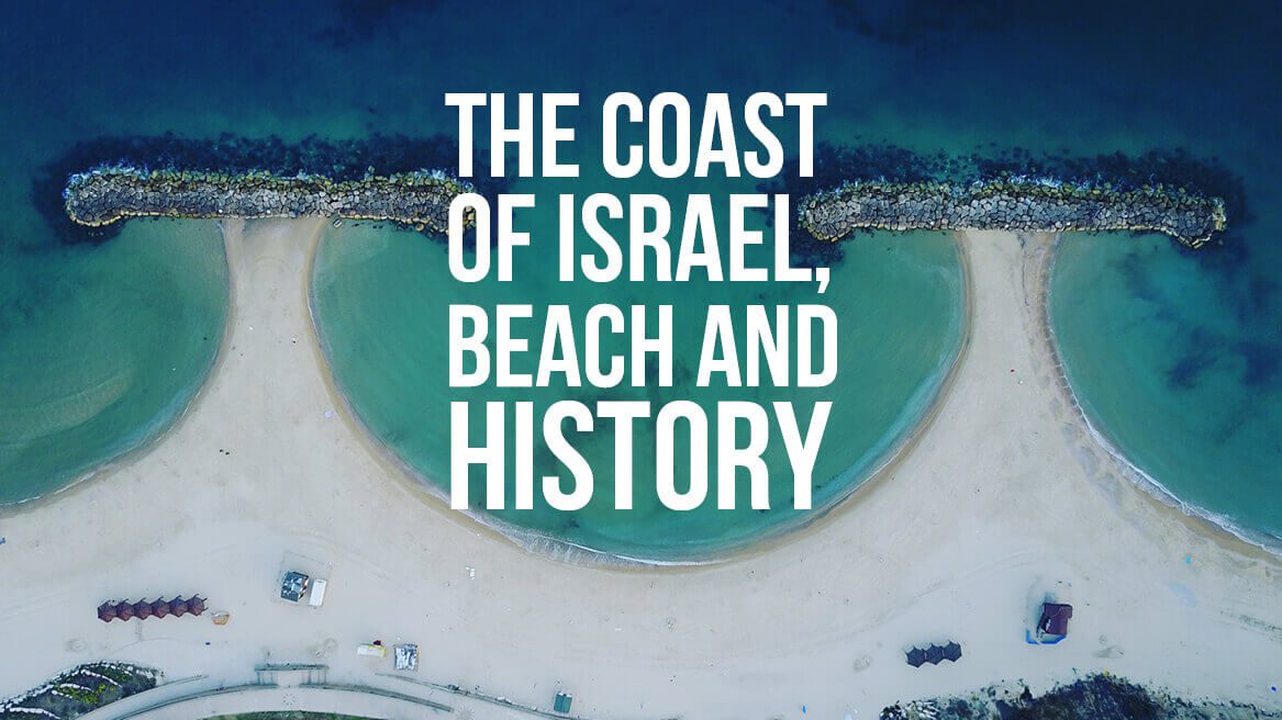 The Coast Of Israel: Beach And History